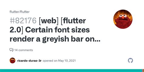 Web Flutter 20 Certain Font Sizes Render A Greyish Bar On Top Of The Text In Mobile