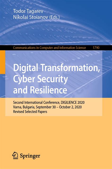 Digital Transformation Cyber Security And Resilience Second International Conference