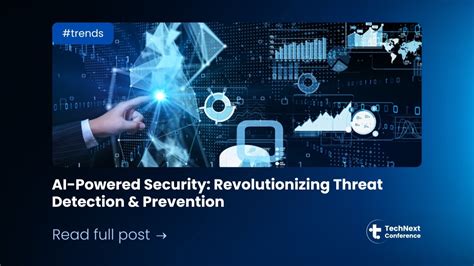 Ai Powered Security Revolutionizing Threat Detection And Prevention