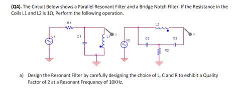solved q4 the circuit below shows a parallel resonant