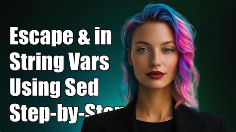 How To Escape Ampersand In String Variables Using Sed A Step By Step