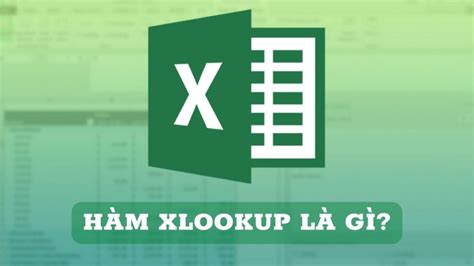 Cách Dùng Hàm Xlookup Trong Excel Hiệu Quả Dễ Dàng