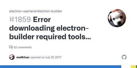 Error Downloading Electron Builder Required Tools Files · Issue 1859 · Electron Userland