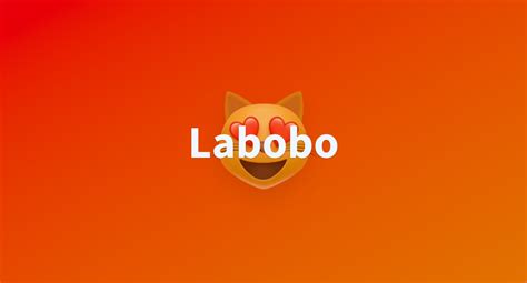 Labobo A Hugging Face Space By Jonajey