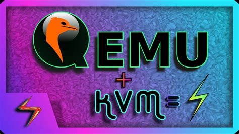 Unleashing The Power Of KVM QEMU The Ultimate Tutorial For Installation And VM Customization