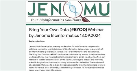 Join The Bring Your Own Data Webinar By Jenomu Jenomu Bioinformatics Posted On The Topic