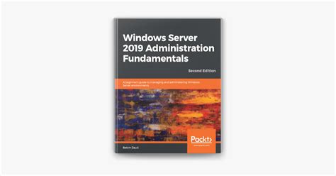 ‎windows server 2019 administration fundamentals by bekim dauti on