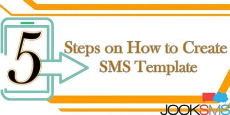 5 Steps On How To Create Sms Template Jooksms