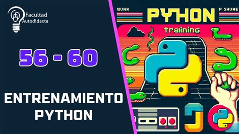 Entrenamiento Python Con 100 Ejercicios Episodio 1220 Youtube