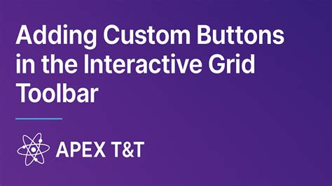 👆 Creating A Custom Button In Oracle Apex Interactive Grid Ig To