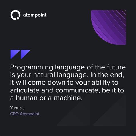 Futureoftech Naturallanguageprogramming Clearcommunicationiskey