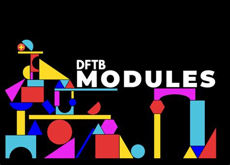 Dftb Modules Dont Forget The Bubbles