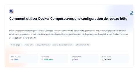 Comment Utiliser Docker Compose Avec Une Configuration De Réseau Hôte Labex