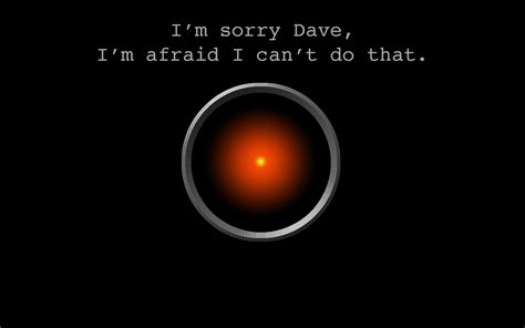 Hal 9000 Quotes Quotesgram