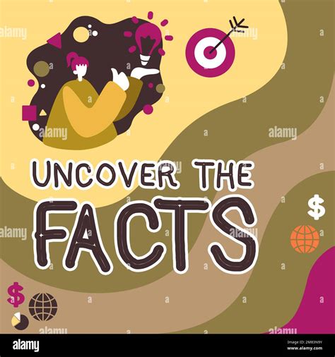 Sign Displaying Uncover The Facts Word Written On Find The Truth And Evidence Investigate To