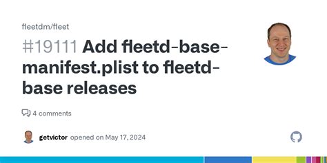 Add Fleetd Base Manifestplist To Fleetd Base Releases · Issue 19111