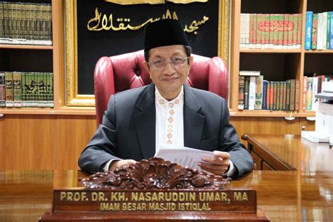 Paus Akan Kunjungi Masjid Istiqlal Imam Besar Kh Nasaruddin Umar Bagi