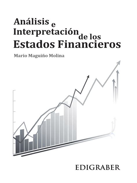 Análisis A Los Estados Financieros Para Explicar Pdf Contabilidad