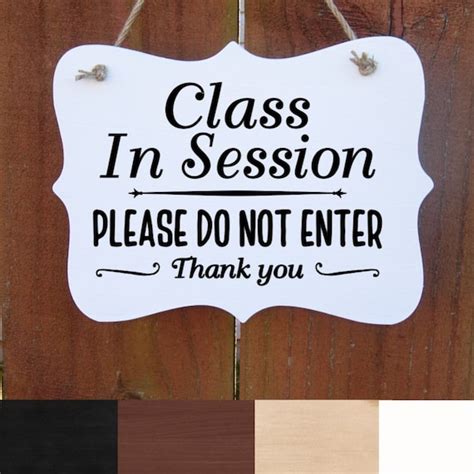 Class In Progress Sign