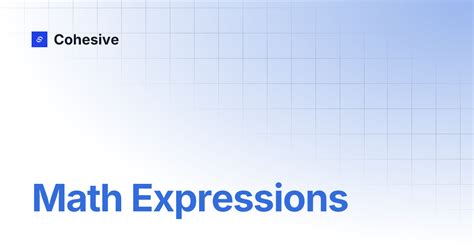 Math Expressions Cohesive