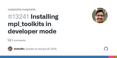 Installing Mpltoolkits In Developer Mode · Issue 13241 · Matplotlibmatplotlib · Github