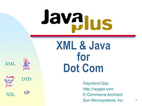 Ppt Xml And Java For Dot Com Powerpoint Presentation Free Download Id4572571