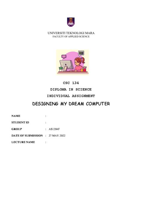 Csc 134 My Dream Computer Csc 134 Diploma In Science Individual