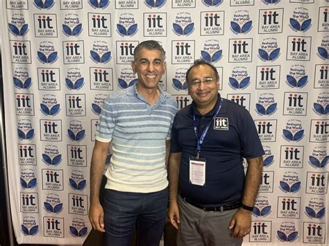 Tushar Kant On Linkedin Iit Bay Area Conference 2022 Sumit Dhawan