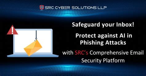 How Src Cyber Solutions Can Stop Phishing Attacks Src Cyber Solutions Llp Posted On The Topic