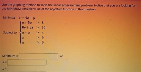 Use The Graphing Method To Solve The Linear
