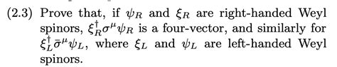 Special Relativity Building 4 Vectors Out Of Weyl Spinors Combining