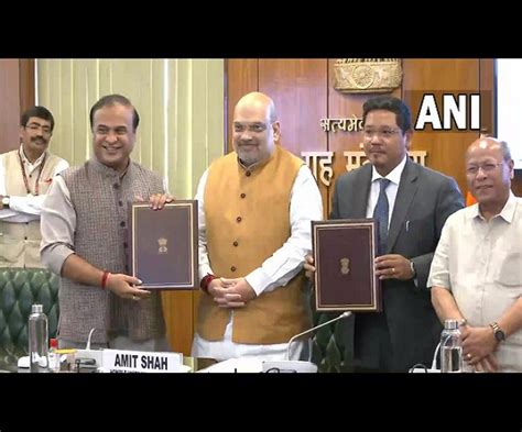 Assam Meghalaya Sign Historic Agreement To Resolve 50 Year Old Pending