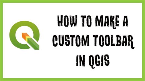 Adding A Custom Toolbar In QGIS How To Add A Custom Toolbar In QGIS Tutorial YouTube