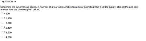 Solved Determine The Synchronous Speed In Rev Min Of A Chegg