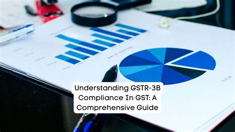 Understanding GSTR B Compliance In GST A Comprehensive Guide CA In Jaipur CA Yogesh