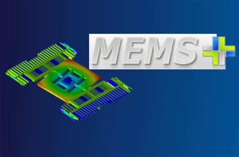 Coventor Updates Its Mems Design Platform For Iot Era