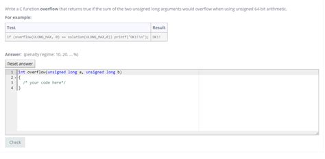 Solved Write A C Function Overflow That Returns True If The