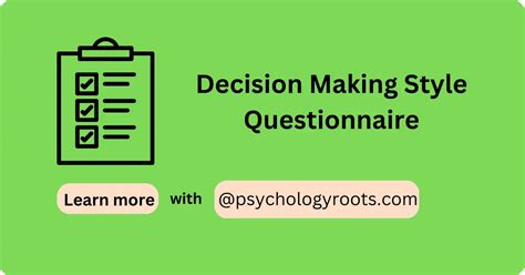 Decision Making Style Questionnaire Psychology Roots