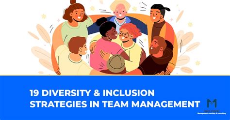 19 Diversity And Inclusion Dandi Strategies For Team Management And