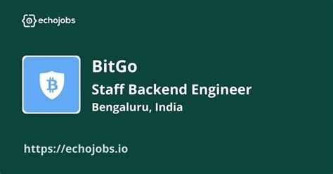 Bitgo Is Hiring Staff Backend Engineer Prime Bengaluru India Api Nodejs Go Postgresql