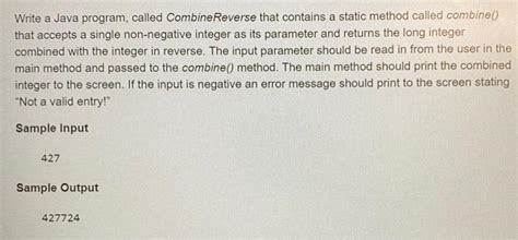 Solved Write A Java Program Called Combinereverse That