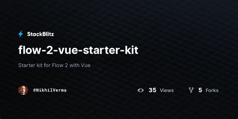 Flow 2 Vue Starter Kit StackBlitz