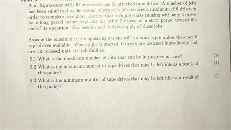 Solved A Multiprocessor With 10 Processors Has 24 Attached