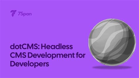 How Dotcms Simplifies Headless Cms Development For Developers Ryan Picchini