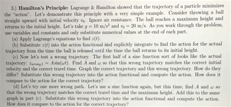 Solved 3 Hamiltons Principle Lagrangeand Hamilton Showed