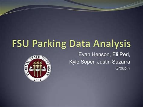 fsu parking data analysis pptx undergraduate education college