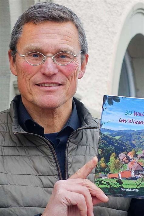 30 Weiler Im Wiesental Stellt Gerald Nill In Einem Buch Vor Kleines Wiesental Badische Zeitung