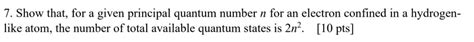 Solved Show That For A Given Principal Quantum Number N Chegg