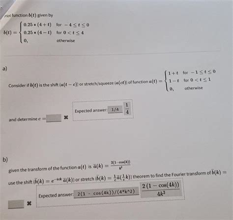 Solved Plot Function B T Given By T For T Chegg Com