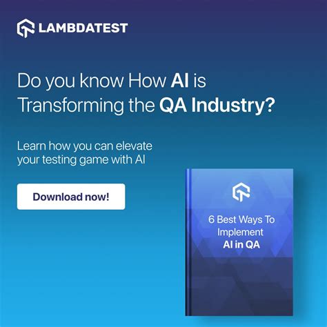 Lambdatest On Linkedin 6 Best Ways To Implement Ai In Qa Pdf